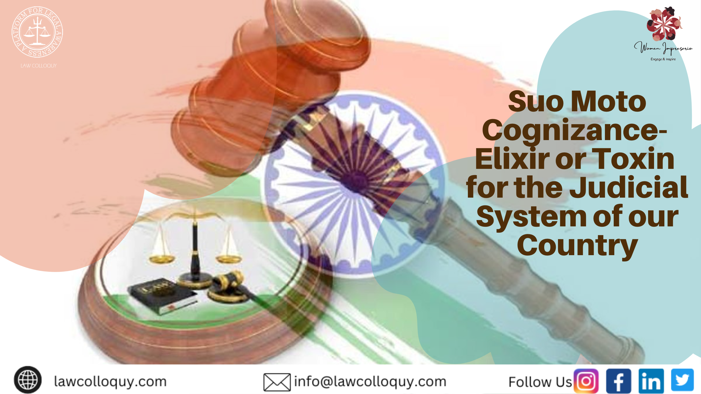 Suo Moto Cognizance- Elixir or Toxin for the Judicial System of our Country