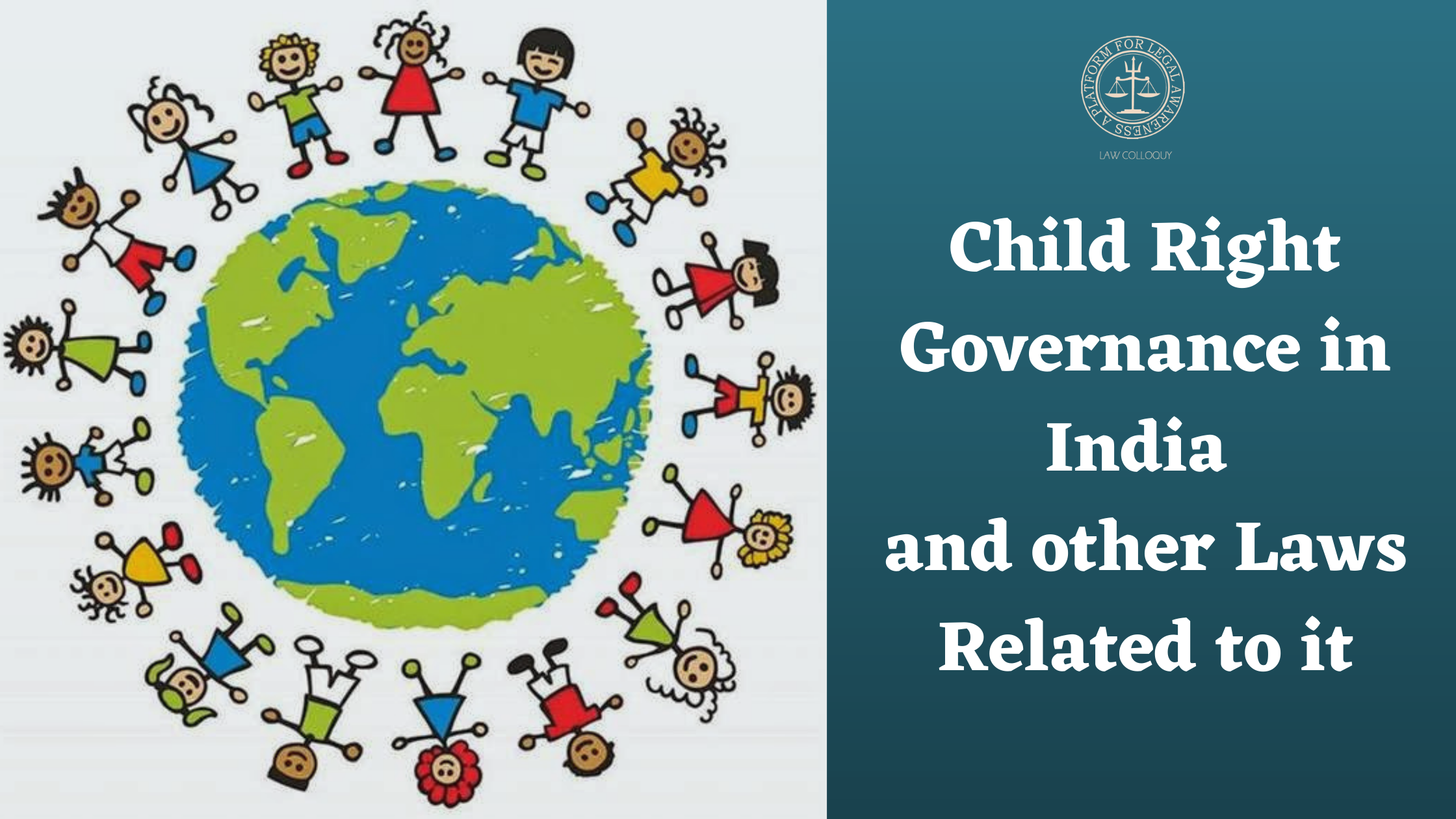 Child Right Governance in India and other Laws Related to it
