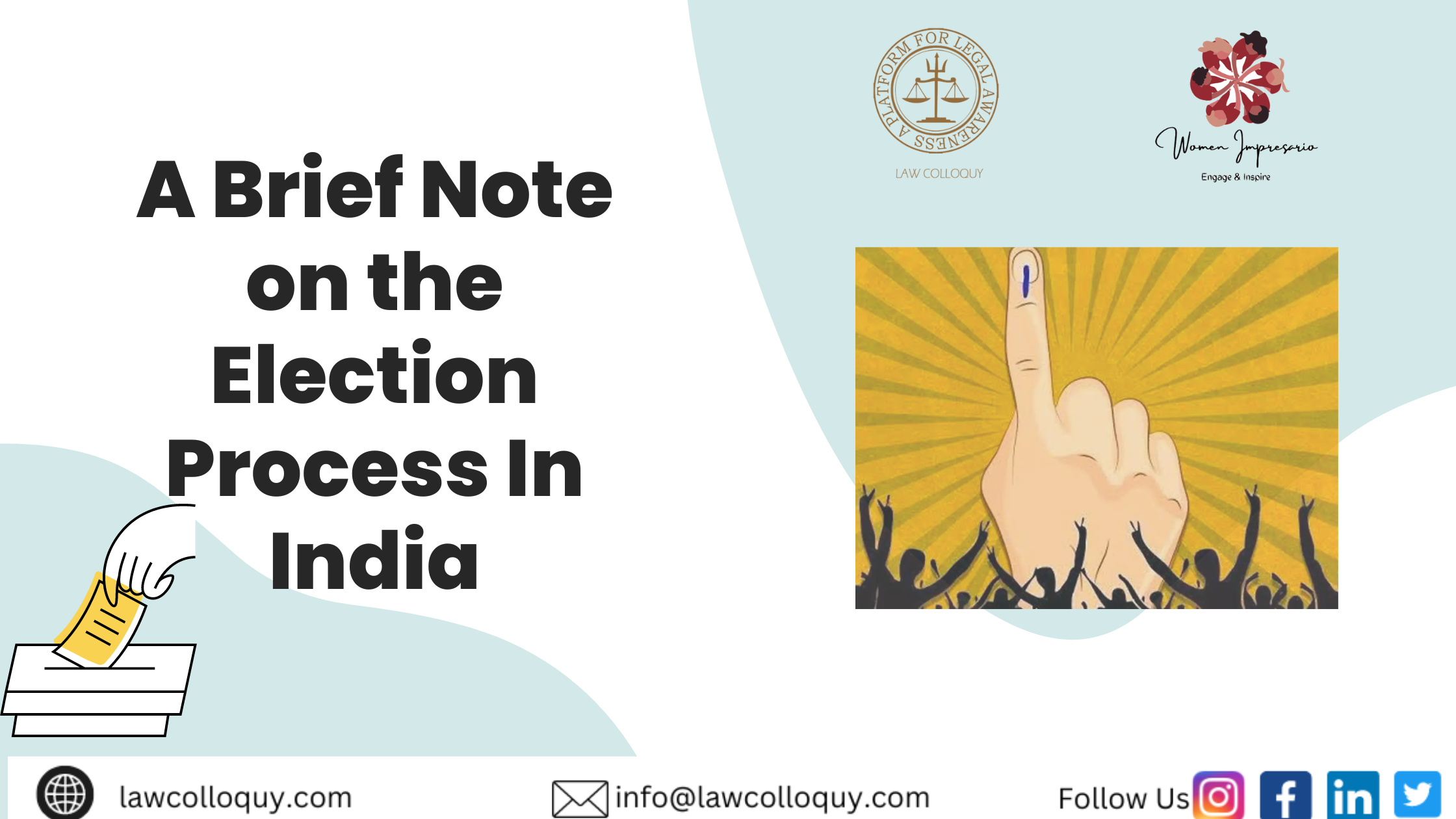 A Brief Note on the Election Process In India